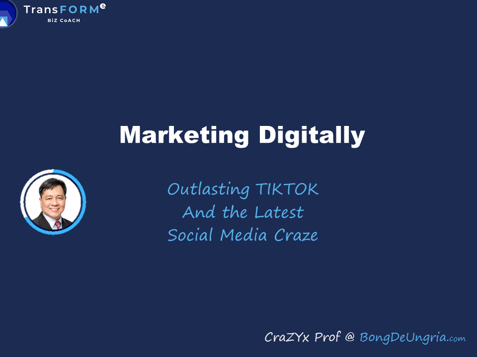 Marketing Digitally: Outlasting Tiktok and the Latest Social Media ...